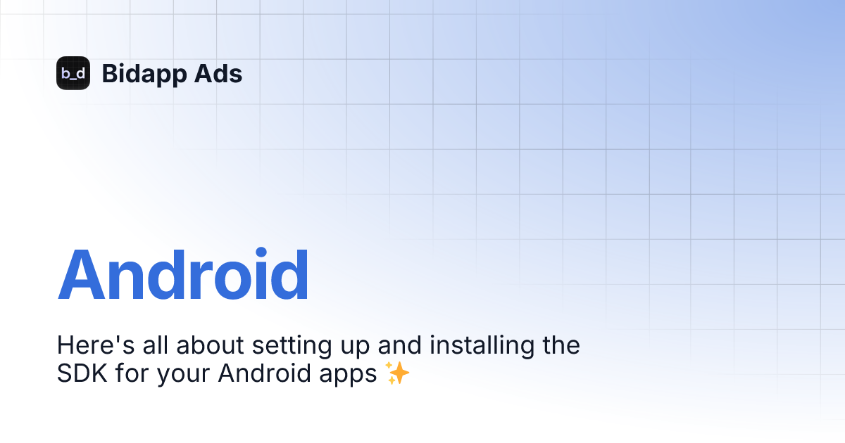 Android | Bidapp Ads